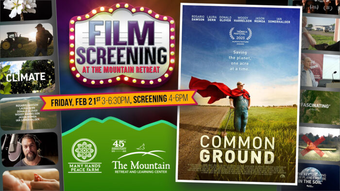 Common Ground Film Screening - The Mountain Retreat & Learning Center, Inc